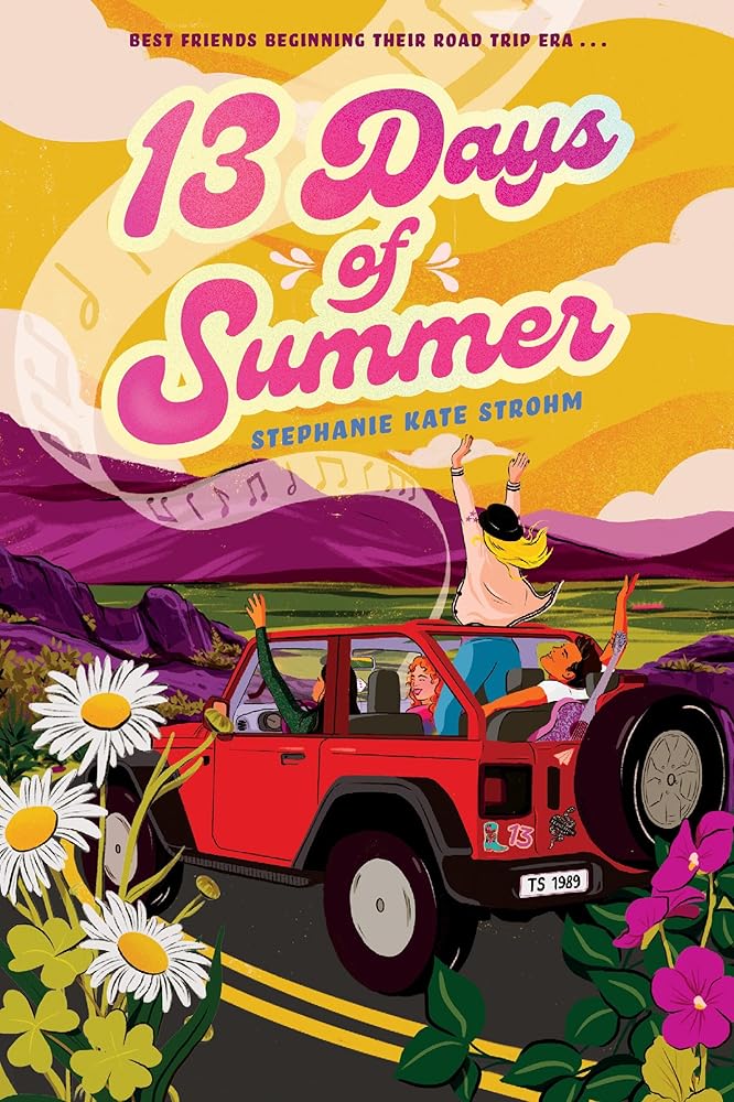 13 Days of Summer by Stephanie Kate Strohm – Flame & Fable